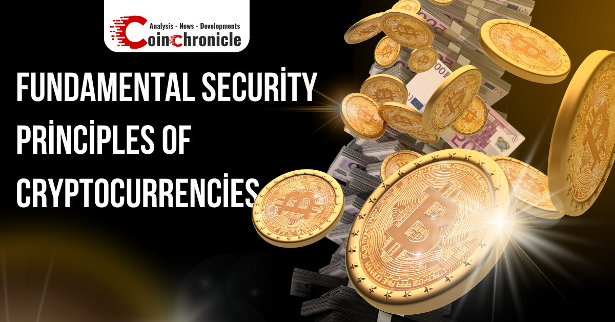 Fundamental Security Principles of Cryptocurrencies
